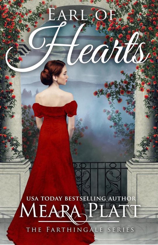 The Farthingale Series 6 - Earl of Hearts (ebook), Meara Platt ...