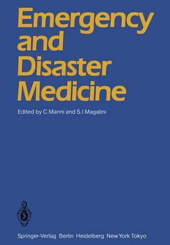 Emergency and Disaster Medicine | 9783642692642 | Boeken | bol.com