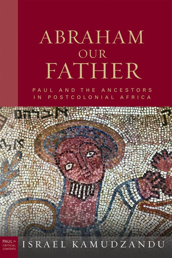 Abraham Our Father (ebook), Israel Kamudzandu | 9781451426298 | Boeken ...