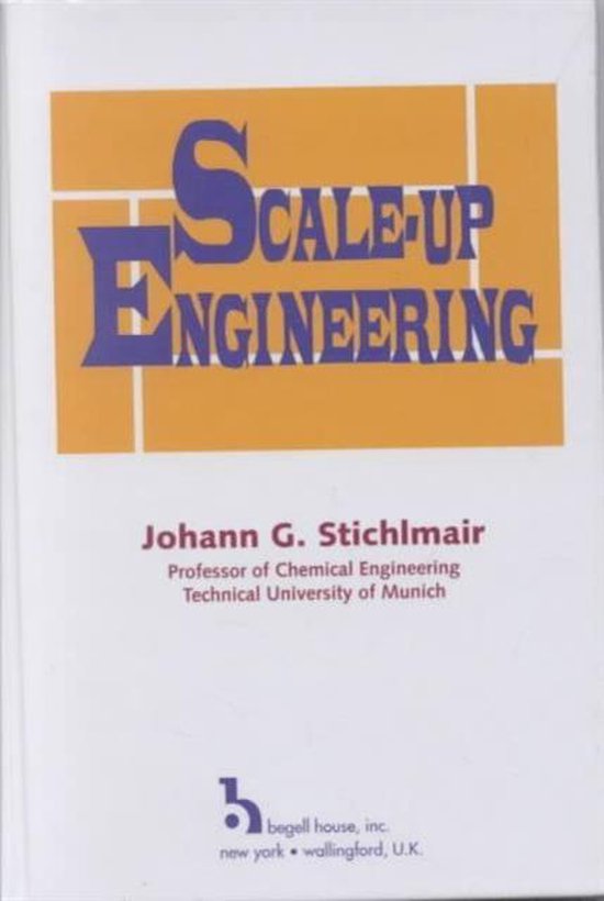 Scale-Up Engineering | 9781567001600 | Johann Stichlmair | Boeken | bol.com