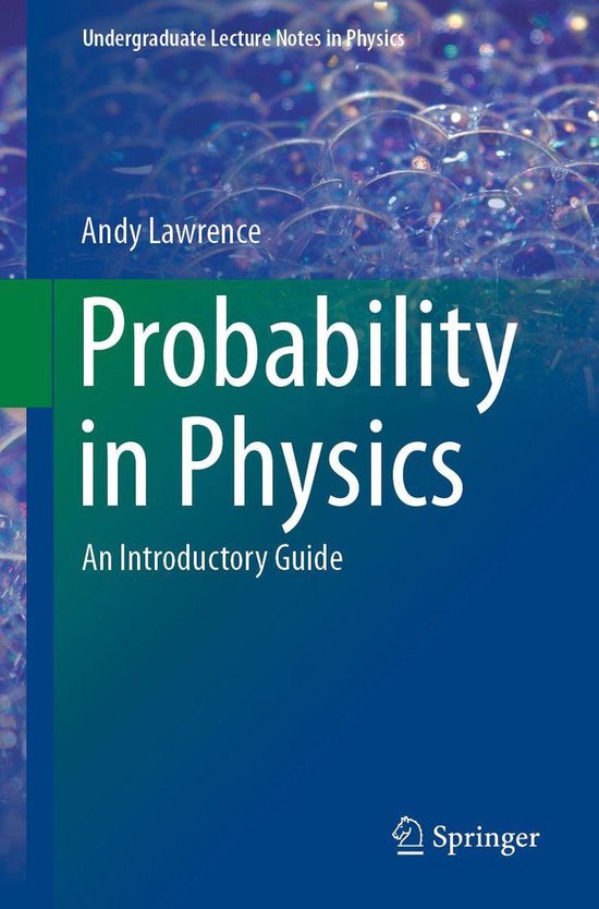 Undergraduate Lecture Notes in Physics - Probability in Physics (ebook ... Undergraduate Lecture Notes in Physics - Probability in Physics (ebook ...