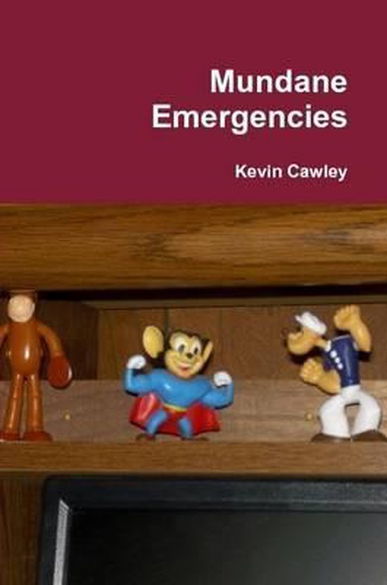 Mundane Emergencies, Kevin Cawley | 9781105969492 | Boeken | bol