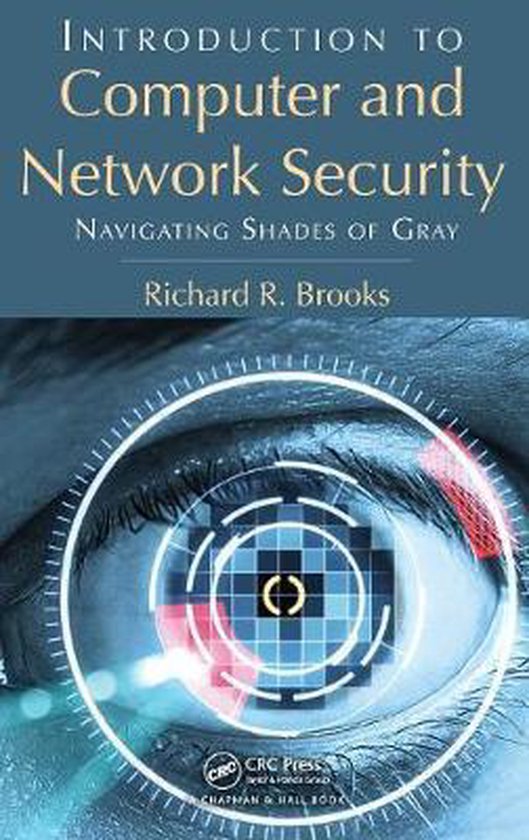 Introduction To Computer & Network Secur | 9781439860717 | Richard R ...