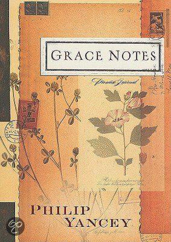 Grace Notes Journal, Philip Yancey | 9781609361280 | Boeken | bol.com