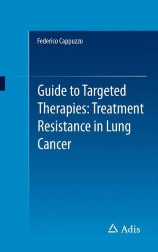 Guide to Targeted Therapies | 9783319207407 | Federico Cappuzzo ...