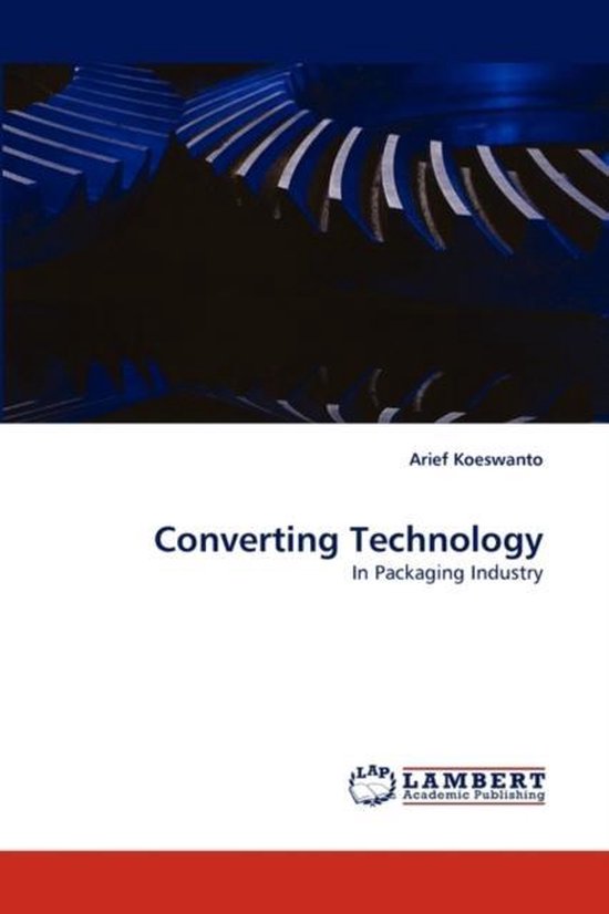 Converting Technology | 9783843367172 | Arief Koeswanto | Boeken | bol