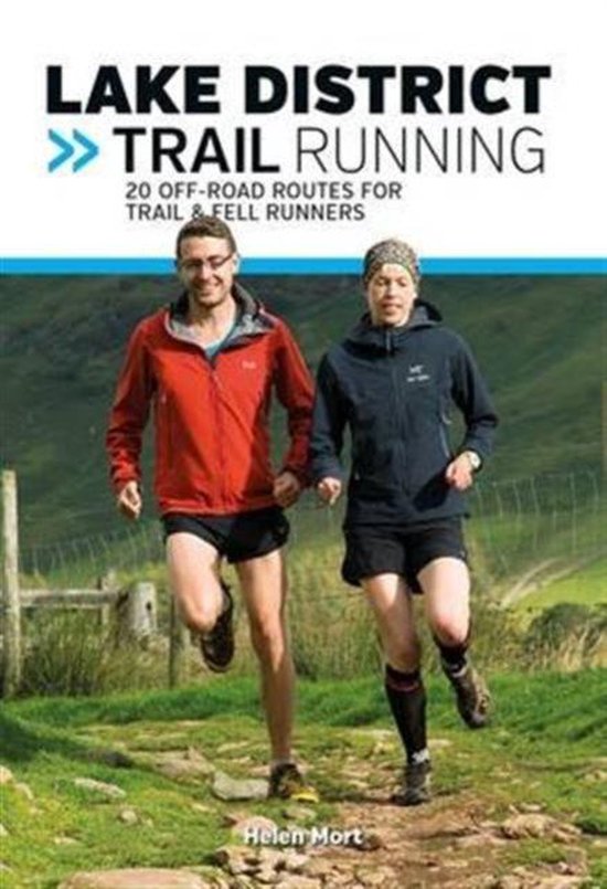 Lake District Trail Running, Helen Mort | 9781910240724 | Boeken | bol