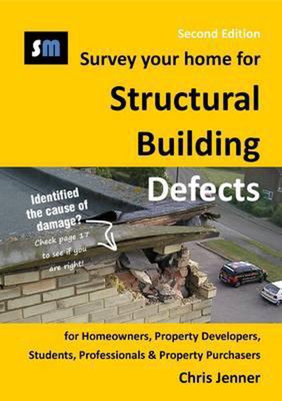 Survey Your Home for Structural Building Defects, Chris Jenner ...