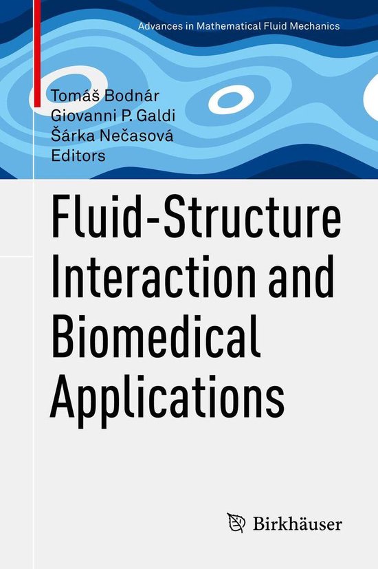 Advances in Mathematical Fluid Mechanics - Fluid-Structure Interaction ... Advances in Mathematical Fluid Mechanics - Fluid-Structure Interaction ...