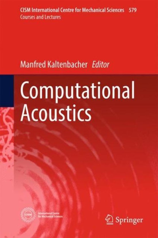 Computational Acoustics | 9783319590370 | Manfred Kaltenbacher | Boeken ...