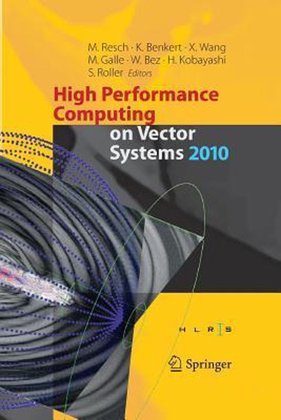 High Performance Computing on Vector Systems 2010 | 9783642446535 ...