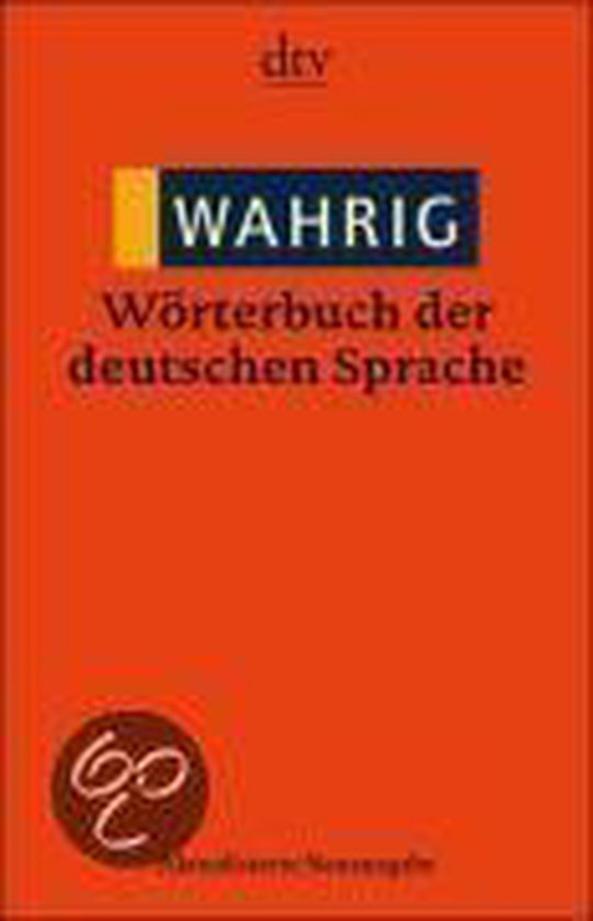Wahrig Wörterbuch der deutschen Sprache | 9783423344500 | Boeken | bol