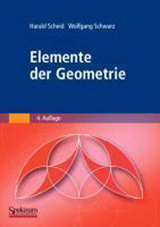 Elemente Der Geometrie, Harald Scheid | 9783827416971 | Boeken | bol.com