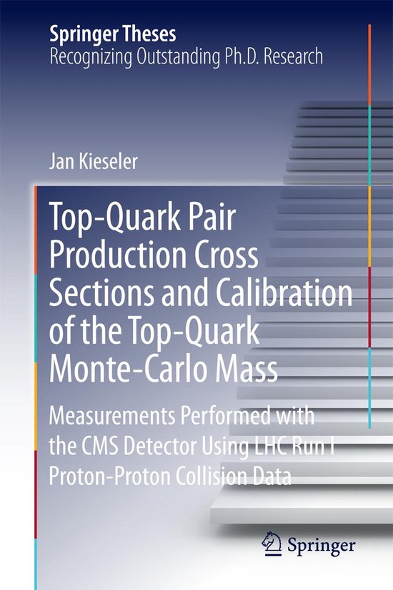 Springer Theses - Top-Quark Pair Production Cross Sections and Calibration of the... | bol.com