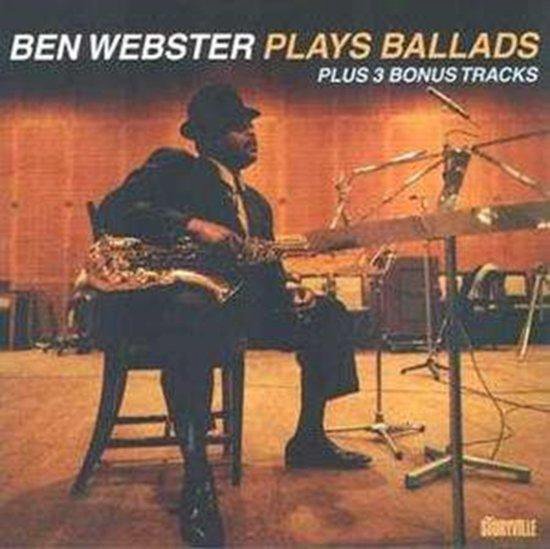 Plays Ballads, Ben Webster | Muziek | bol