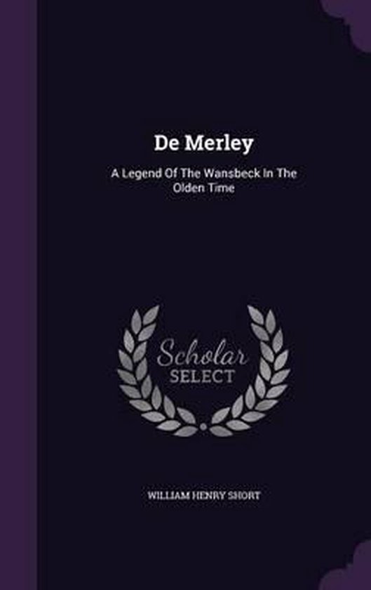 de Merley, William Henry Short | 9781343224964 | Boeken | bol