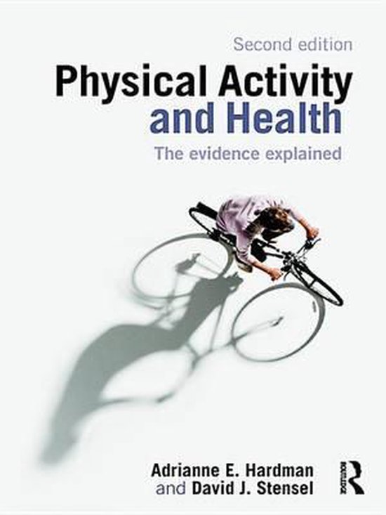 Physical Activity and Health (ebook), Hardman, Adrianne | 9781134049943 ...
