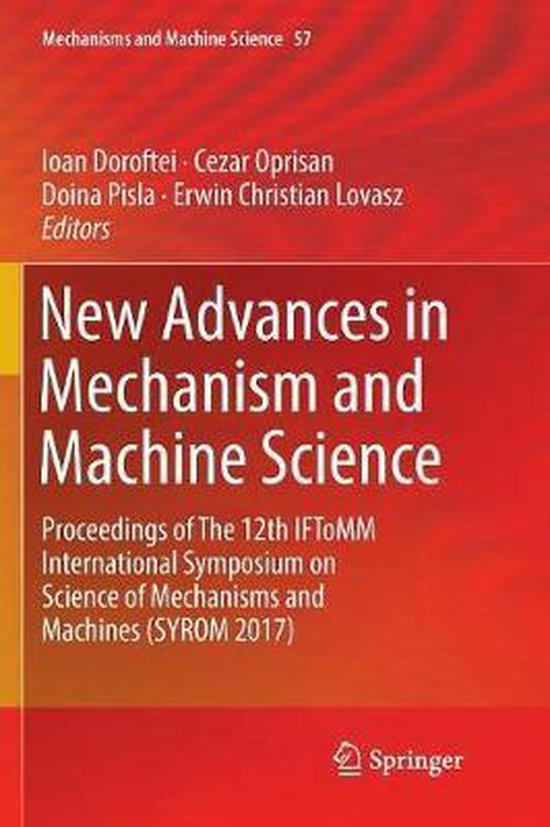 Mechanisms and Machine Science- New Advances in Mechanism and Machine Science |... | bol.com
