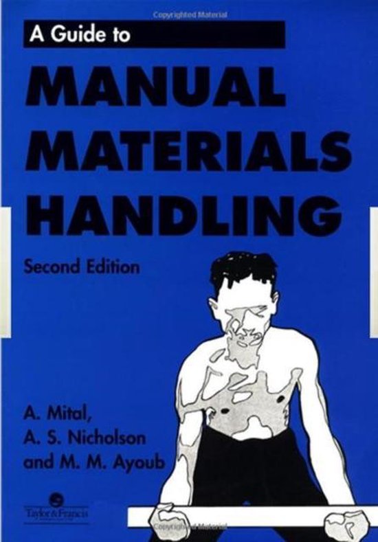 Guide to Manual Materials Handling | 9780748407286 | A. Mital | Boeken ...