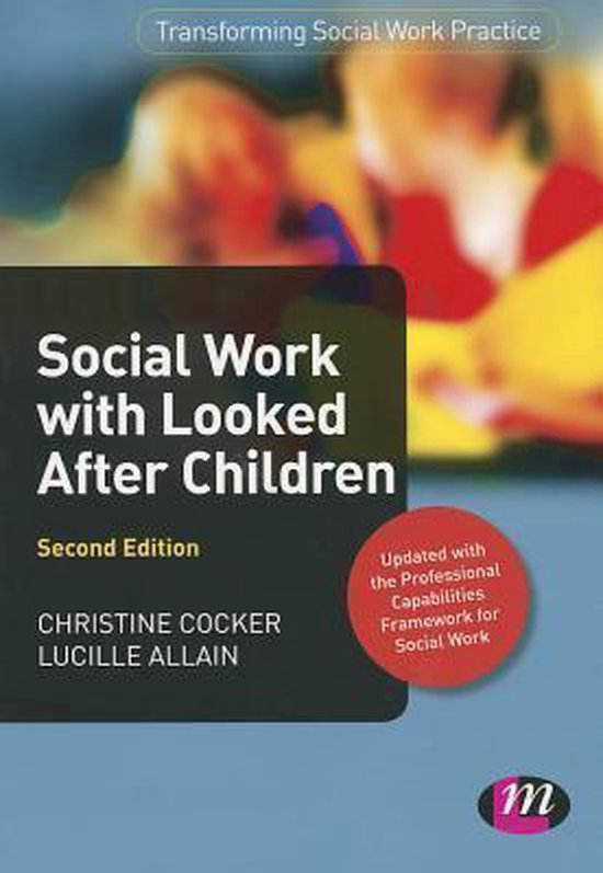 Social Work with Looked After Children, Cocker, Christine ...