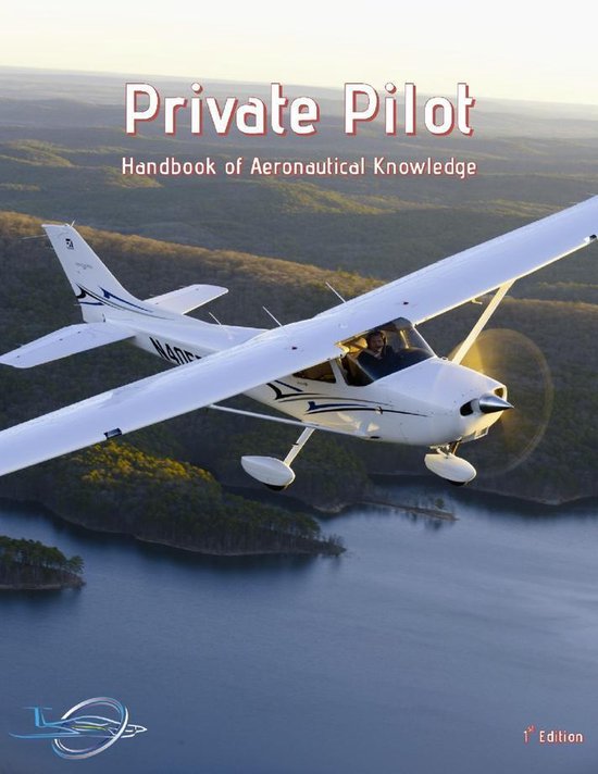 Private Pilot - Handbook of Aeronautical Knowledge (ebook), Pro ...