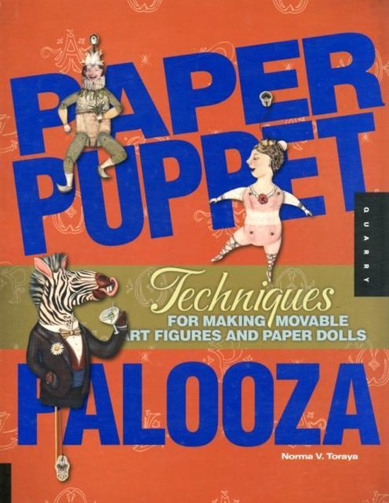 Paper Puppet Palooza, Norma V. Toraya | 9781592534845 | Boeken | bol.com