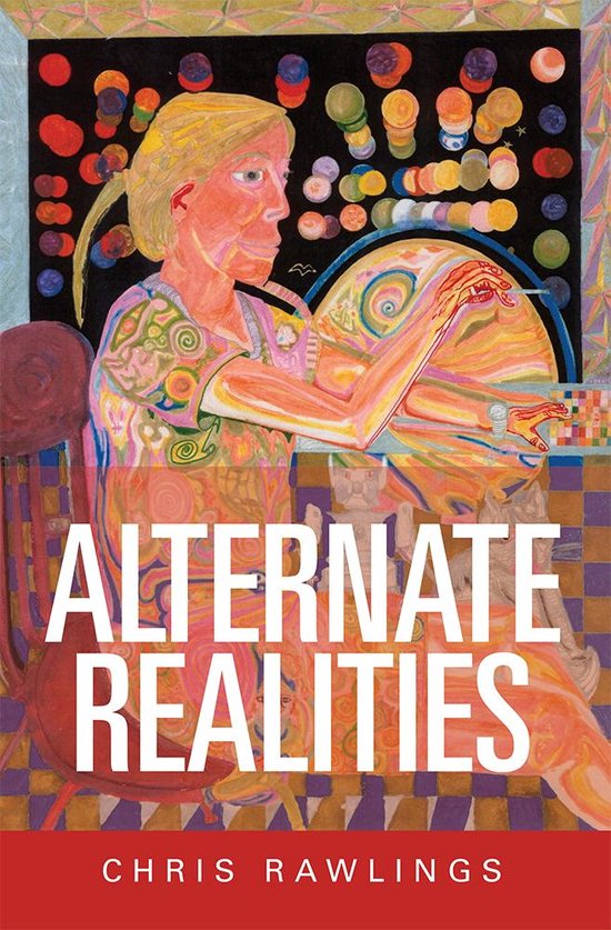 Alternate Realities (ebook), Chris Rawlings | 9781465379597 | Boeken | bol