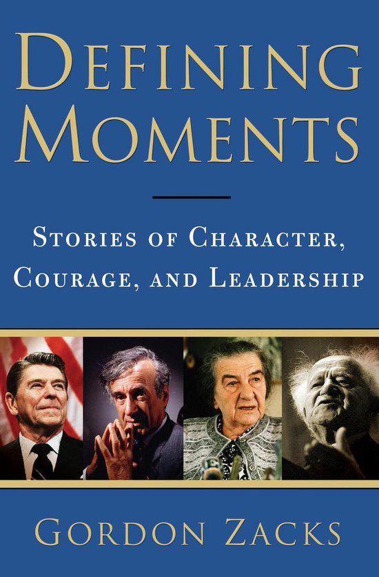 Defining Moments (ebook), Gordon Zacks | 9780825306013 | Boeken | bol.com