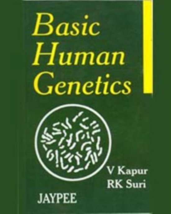 Basic Human Genetics, V. Kapur | 9788171792207 | Boeken | bol.com