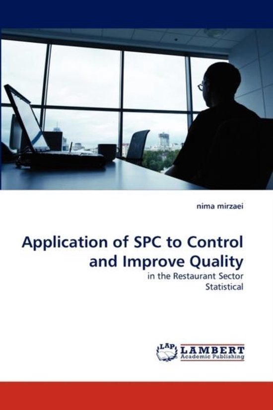 Application of SPC to Control and Improve Quality | 9783838341743 ...