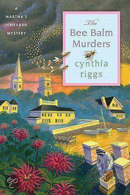 The Bee Balm Murders, Cynthia Riggs | 9780312581794 | Livres | bol