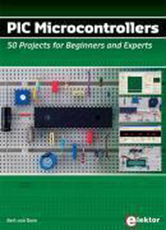 PIC Microcontrollers, Bert van Dam | 9780905705705 | Boeken | bol