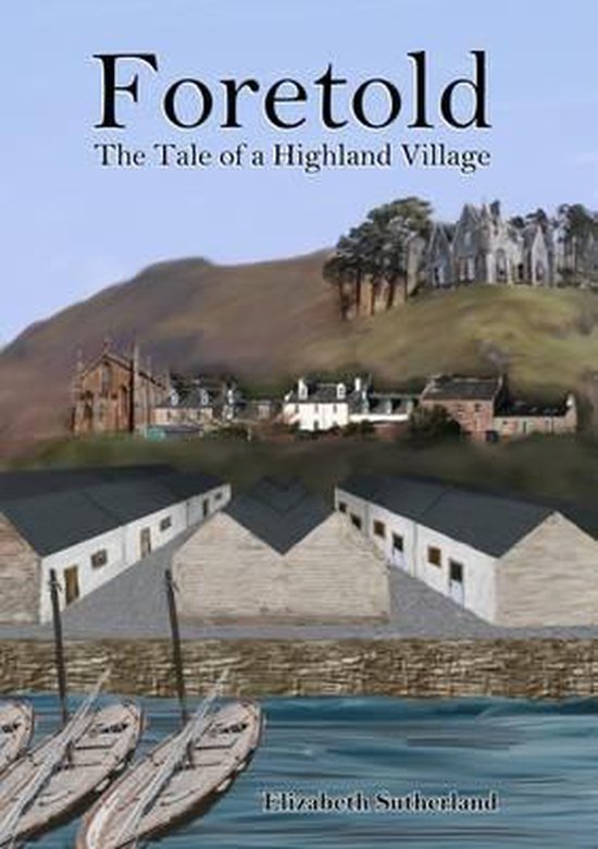 Foretold, Elizabeth Sutherland | 9781910205877 | Boeken | bol.com