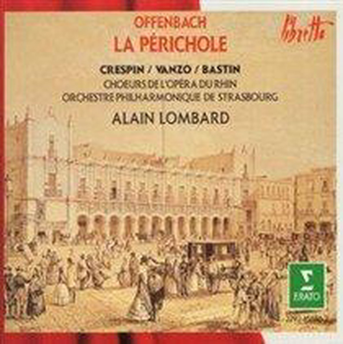 Offenbach: La Perichole / Lombard, Regine Crespin, Jacques Offenbach ...