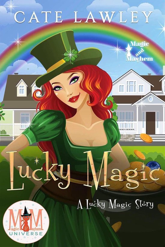 Lucky Magic 1 - Lucky Magic: Magic and Mayhem Universe (ebook), Cate ...