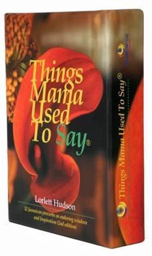 Things Mama Used To Say, Lorlett Hudson | 9780954747817 | Boeken | bol