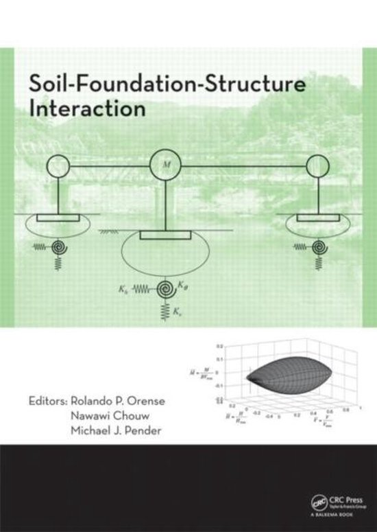 Soil-Foundation-Structure Interaction | 9780415600408 | Orense, Rolando P. | Boeken | bol