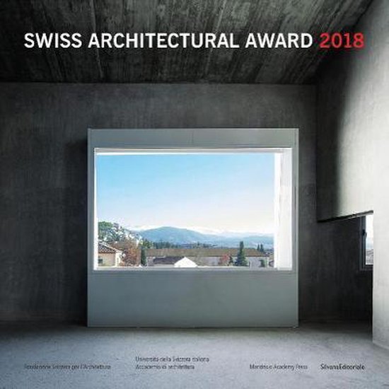 Swiss Architectural Award 2018, Nicole Navone | 9788836641970 | Boeken ...