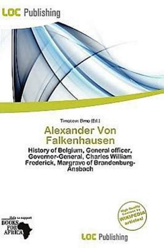 Alexander Von Falkenhausen | 9786139994533 | Boeken | bol