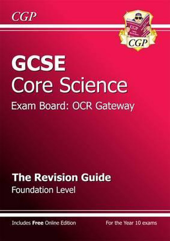 GCSE Core Science OCR Gateway Revision Guide - Foundation (with Online Edition) (A*-G... | bol.com