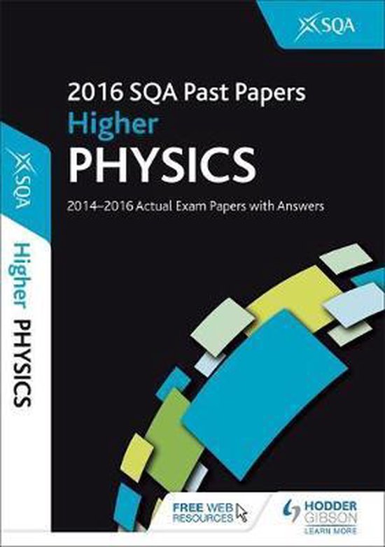 Higher Physics 2016-17 SQA Past Papers with Answers | 9781471891007 ...