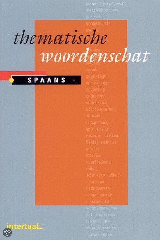 Thematische woordenschat Spaans | 9789054514244 | Boeken | bol