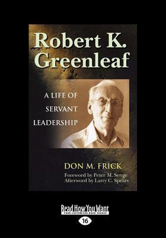 Robert K. Greenleaf (2 Volume Set), Peter Senge | 9781459626362 | Boeken | bol