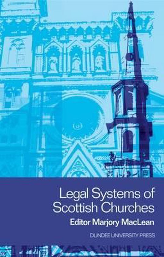 Legal Systems of Scottish Churches | 9781845860660 | Boeken | bol.com