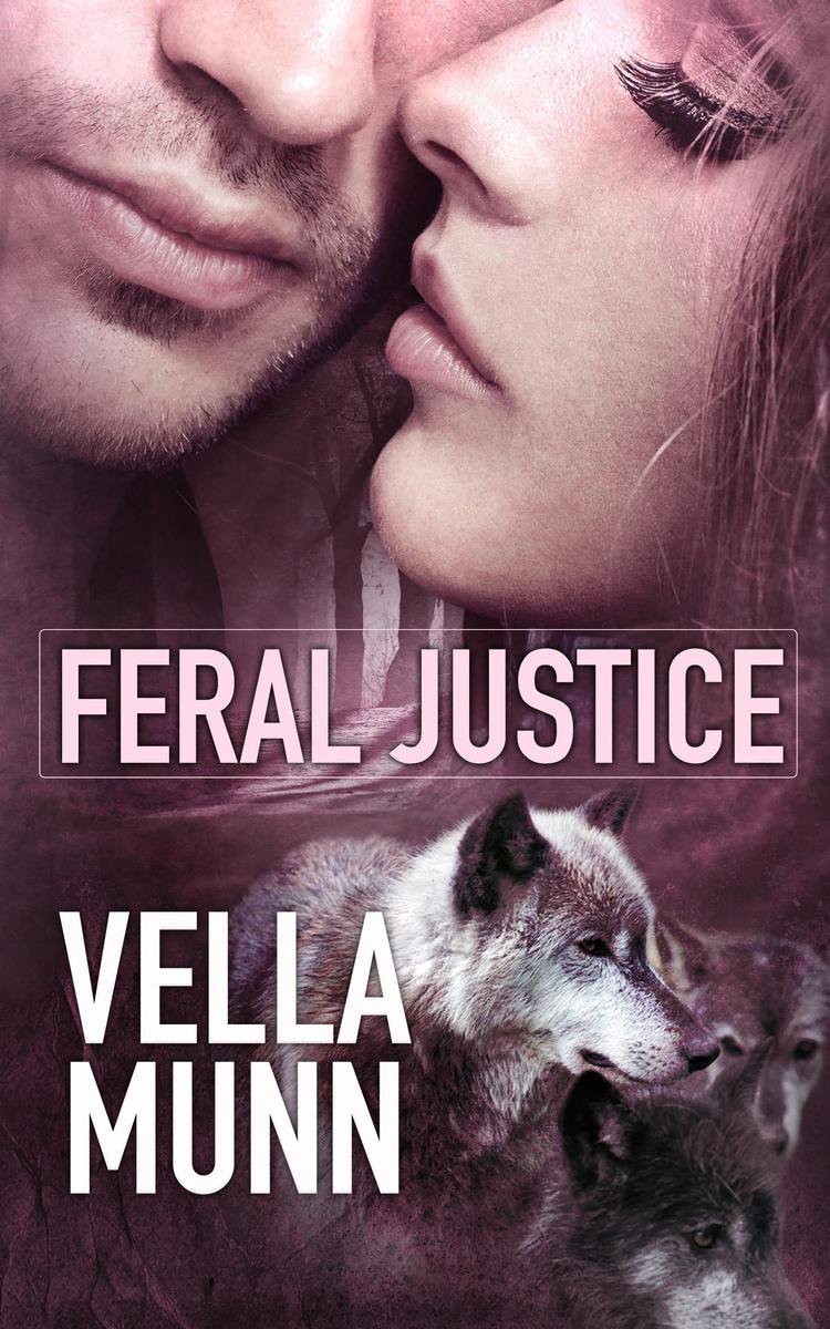Feral Justice: A Box Set (ebook), Vella Munn | 9781786864604 | Boeken ...