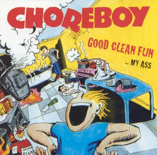 Good Clean Fun, Choreboy | CD (album) | Muziek | bol.com
