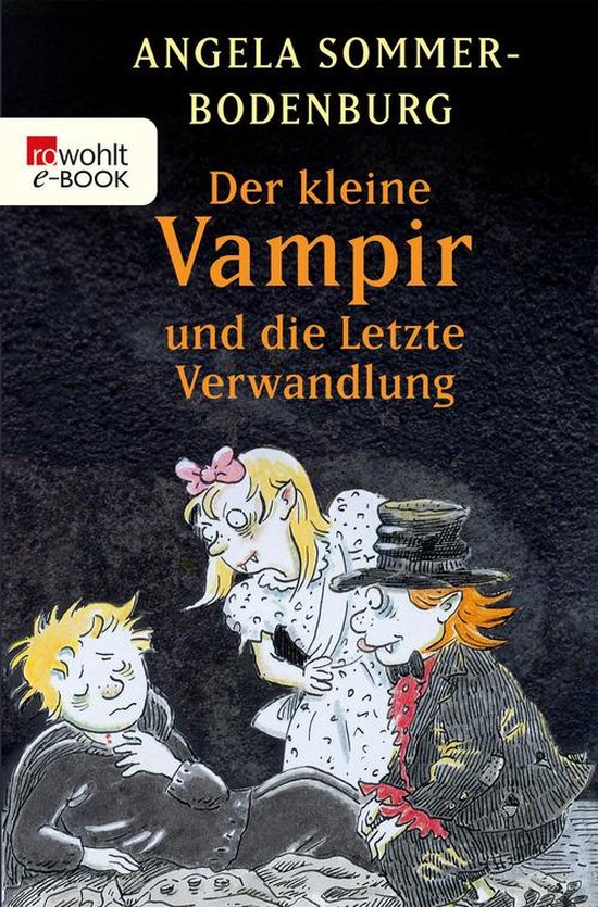Der kleine Vampir 20 - Der kleine Vampir und die Letzte Verwandlung ...