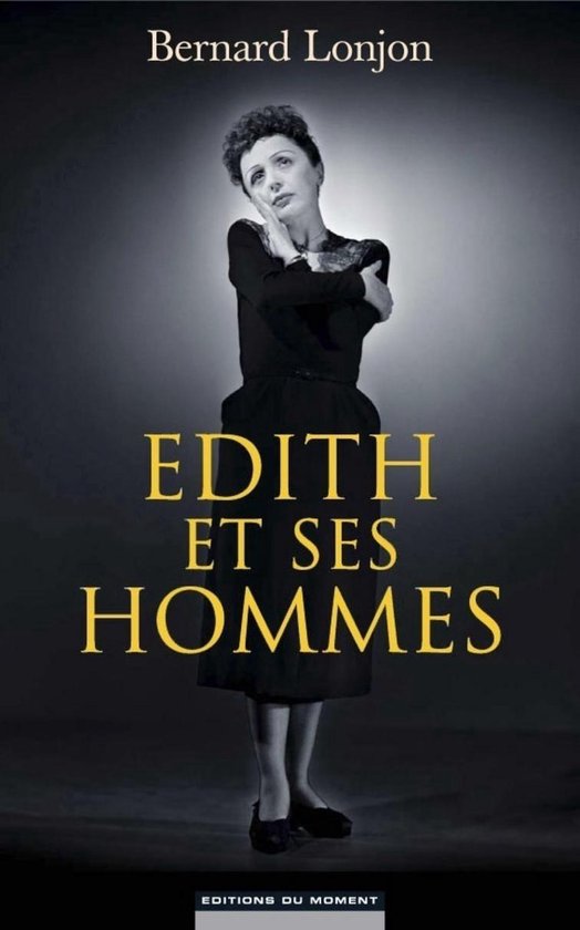 Edith et ses hommes (ebook), Bernard Lonjon | 9782354173821 | Boeken ...