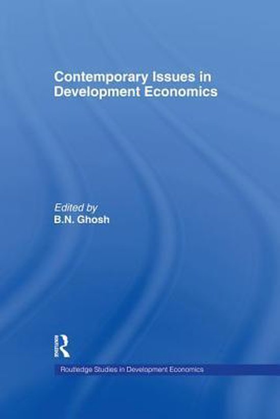 Contemporary Issues in Development Economics | 9781138866294 | Boeken ...