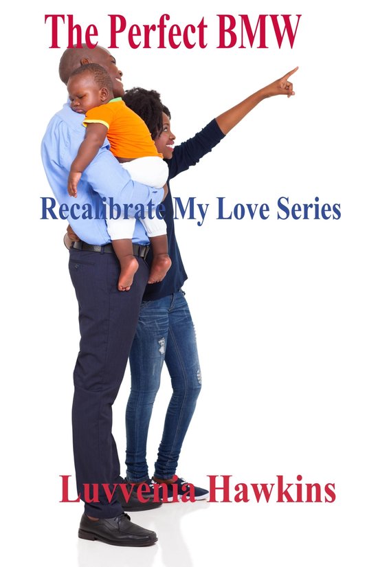 The Perfect BMW (ebook), Luvvenia Hawkins | 9781452355412 | Boeken | bol